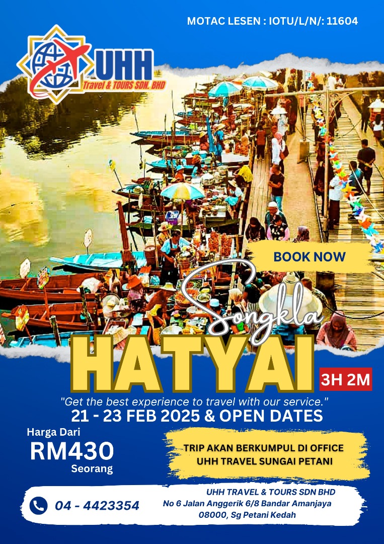 Pakej Songkhla Hatyai - UHH TRAVEL & TEAM